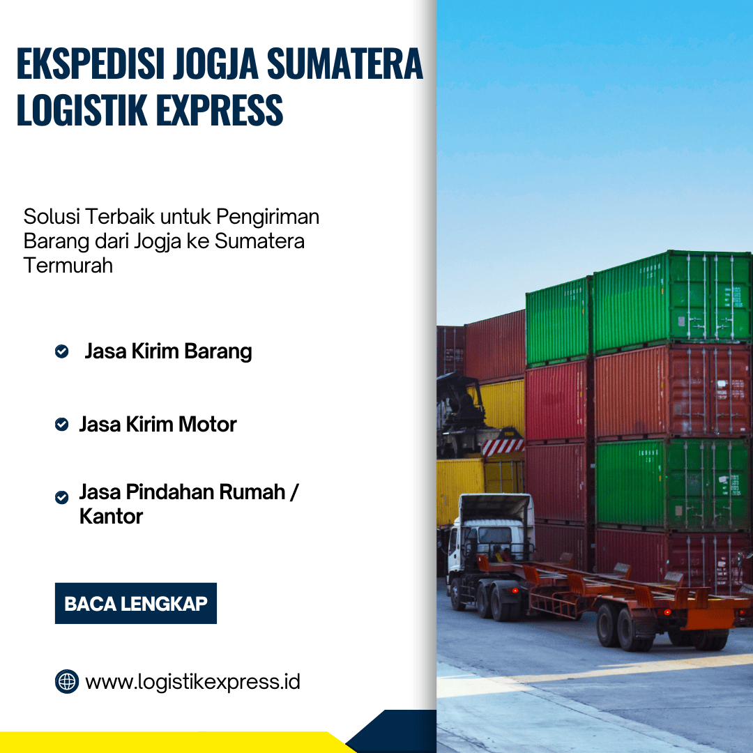 Ekspedisi Jogja Sumatera ⋆ Logistik Express Paling Murah 2025