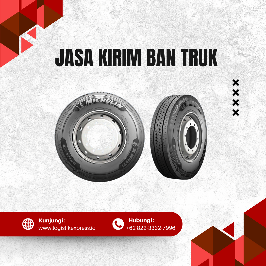 Jasa Kirim Ban Truk ⋆ Logistik Express Murah Dan Aman 2026